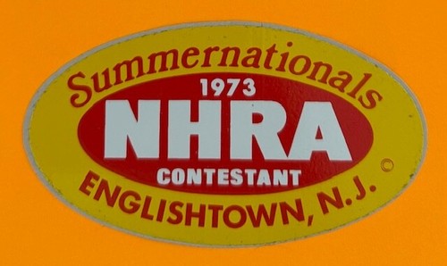 Original Vintage NOS 1973 NHRA Summernationals Official Contestant ...
