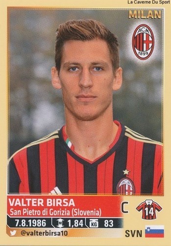 N°380 VALTER BIRSA # SLOVENIA AC.MILAN ITALIA CALCIATORI 2014 PANINI ...