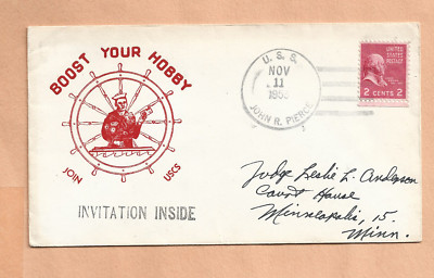 U.S.S JOHN R. PIERCE NOV 11,1953 BOOST YOUR HOBBY JOIN USCS NAVAL COVER ...
