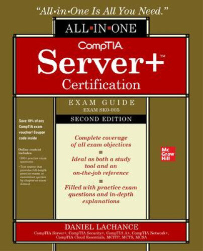 Comptia Server+ Certification All-In-One Exam Guide, Second Edition ...