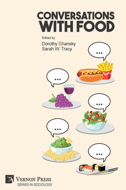 Conversations With Food von Dorothy Chansky Sarah W. Tracy (2020 ...