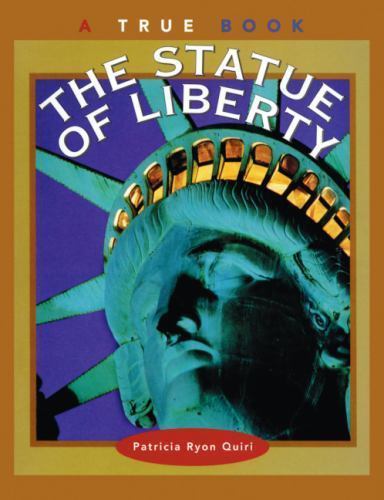 The Statue of Liberty by Quiri, Patricia Ryon 9780613375511 | eBay