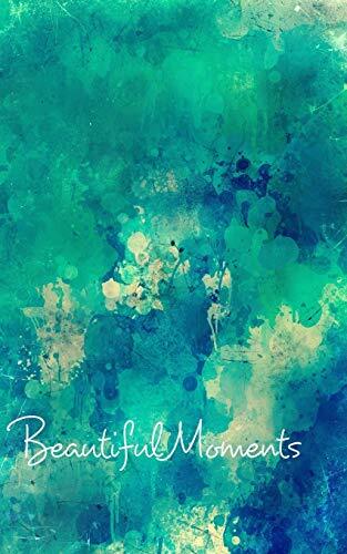 Beautiful Moments Blank Page Write In Journal (Green Abstract) by ...