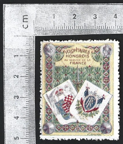 France WW1 Delandre poster stamp - VOLONTAIRES HONGROIS(HUNGARIAN ...