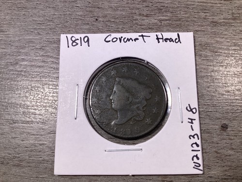 1819 Coronet Head Large Cent-Sm. Date-205 Year Old Early American Coin ...