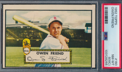 1952 Topps Owen Friend #160 St. Louis Browns PSA 8 (MC) | eBay