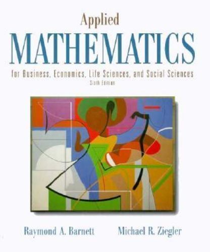Applied Mathematics by Michael R. Ziegler and Raymond A. Barnett (1996 ...