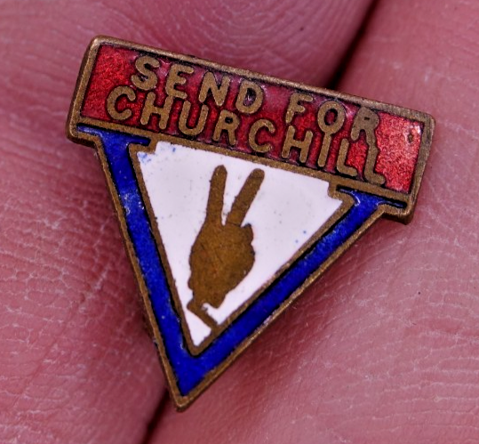 INTERESTING OLD MILITARY ENAMEL BADGE - SEND FOR CHURCHILL ENAMEL BADGE ...