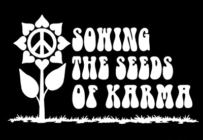 Karma Decal Sowing the Seeds Peace Flower car vinyl Window sticker ...