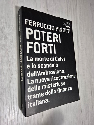 POTERI FORTI - FERRUCCIO PINOTTI - BUR - 2008 | eBay