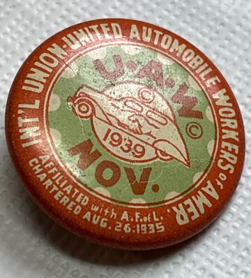 UAW CIO Pin November 1939 Lapel Button Auto Workers Union | eBay
