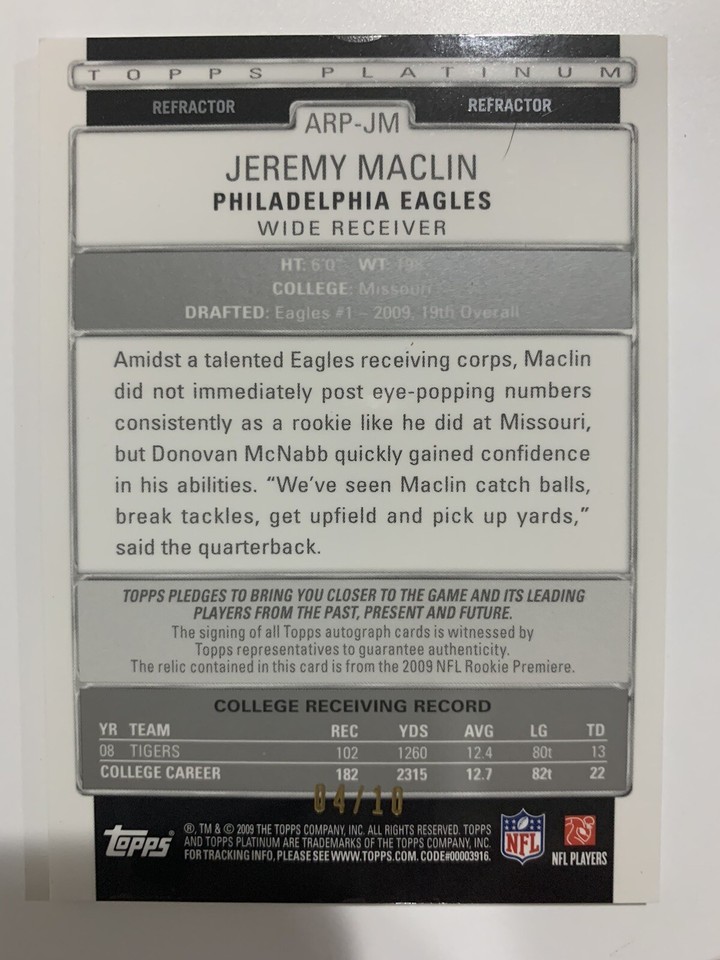 2009 TOPPS PLATINUM JEREMY MACLIN RC AUTO REFRACTOR 4 CLR JERSEY #4/10 ...