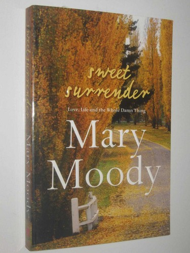 (SIGNED) Sweet Surrender by Mary Moody 1st ed Large PB 9781405038355 ...