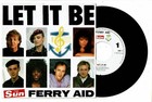 Ferry Aid Sun Vinyl 45 RPM 7 " Let It Be Mccartney George Knopfler ...