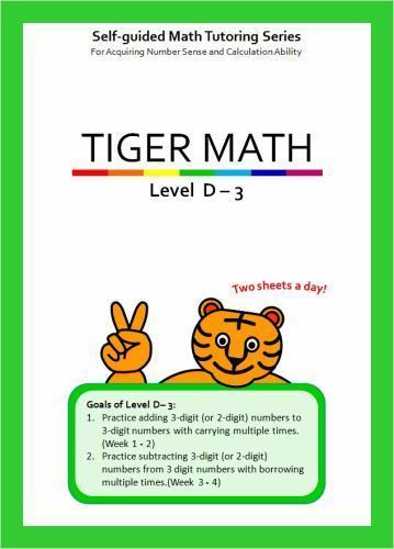 Tiger Math : Level D - 3 (Self-Guided Math Tutoring Series) by Tiger ...