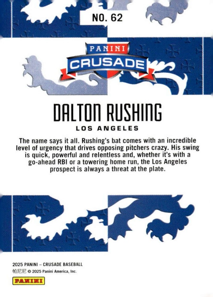 DALTON RUSHING RC 2025 Panini Crusade #62 ROOKIE MLB Dodgers ID:145275 ...