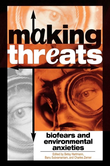 Making Threats von Charles Zerner Betsy Hartmann Banu Subramaniam (2005 ...