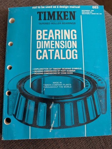 Timken Bearing Dimension Catalog #683 1983 243 pages | eBay