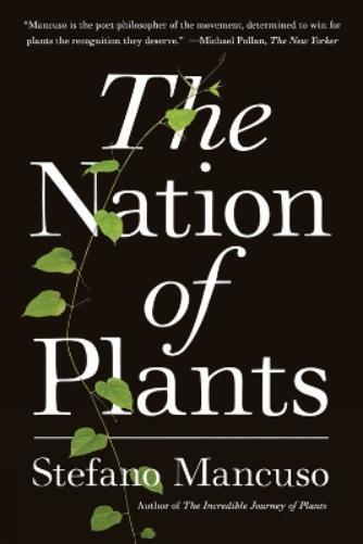 Stefano Mancuso Gregory Conti The NO RIGHTS - Nation of Plants (Poche ...