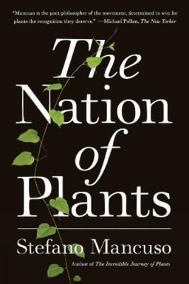Stefano Mancuso Gregory Conti The NO RIGHTS - Nation of Plants (Poche ...