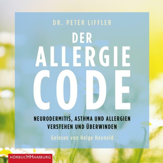 Der Allergie-Code von Peter Liffler (2019, Digital) for sale online | eBay