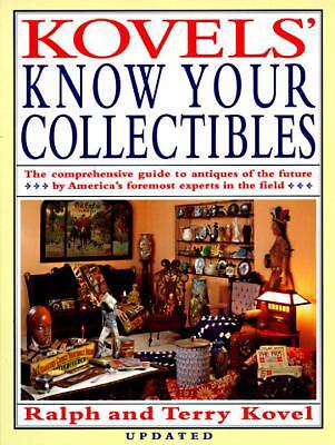 Kovels' Know Your Collectibles by Kovel, Ralph M. | eBay