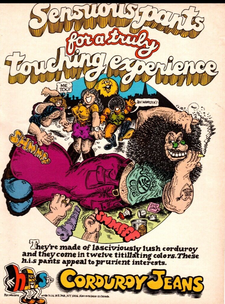 1968 vintage AD for H.I.S. Corduroy Jeans Art, Roger Crumb Comix Style ...