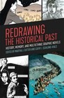 Redrawing the Historical Past: History, Memory, and Multiethnic Graphic ...