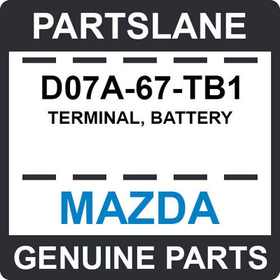 D07A-67-TB1 Mazda OEM Genuine TERMINAL, BATTERY | eBay
