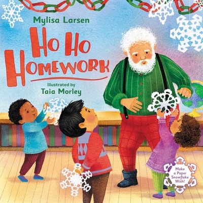Ho Ho Homework: A Christmas Holiday Book for Kids by Larsen ...