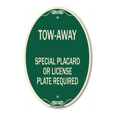Tow-Away Special Placard or License Plate Required 12" x 18" Aluminum ...