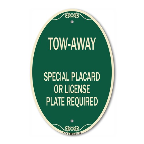 Tow-Away Special Placard or License Plate Required 12" x 18" Aluminum ...