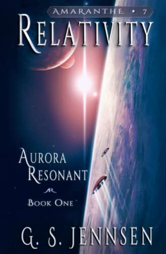 Relativity: Aurora Resonant Book One 9780997392166| eBay