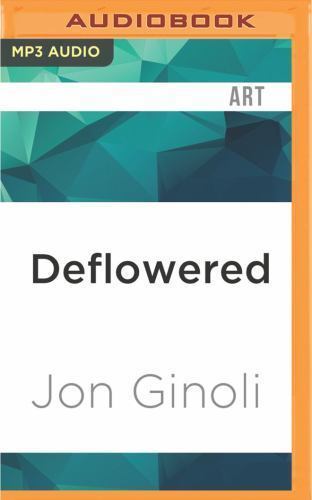 Deflowered : My Life in Pansy Division by Jon Ginoli (2016, CD MP3 ...