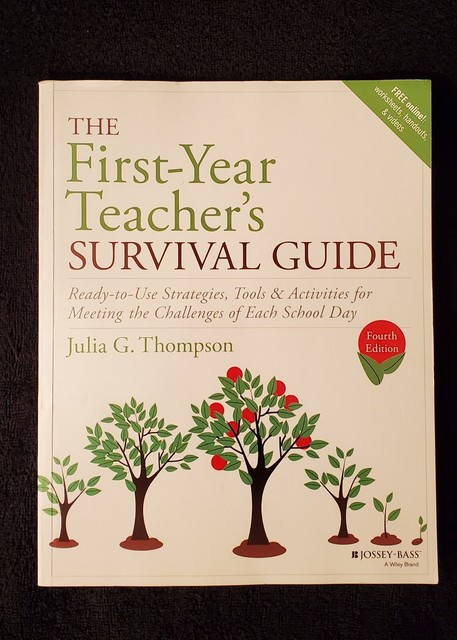 The First-Year Teacher's Survival Guide : Ready-To-Use Strategies ...