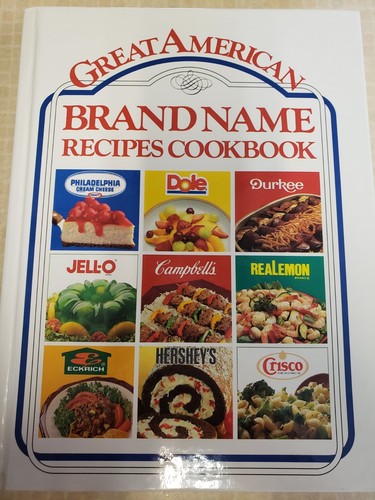 (D5.19) Great American Brand Name Recipes Cookbook | eBay