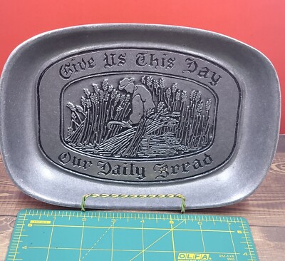 Country Ware Pewter "Give Us This Day Our Daily Bread" Tray Plate | eBay