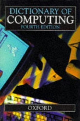 Dictionary of Computing by Valerie Illingworth (1996, Hardcover) for ...