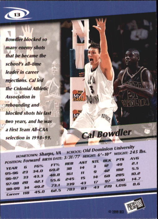 1999 Press Pass #13 Cal Bowdler | eBay