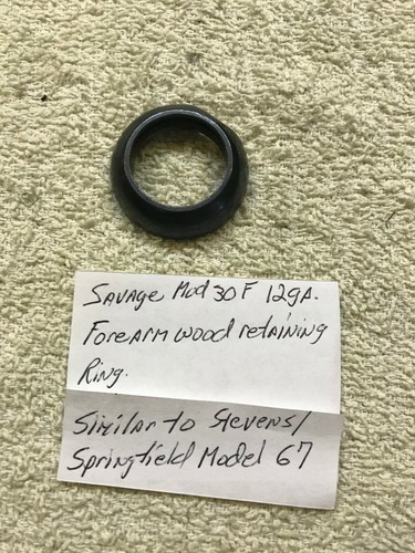 Savage Model 30F 12 ga gun parts; Forearm retaining ring, also Stevens ...