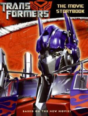 Transformers: The Movie Storybook - Hardcover By Egan, Kate - GOOD ...