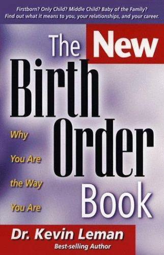 The New Birth Order Book: Why You Are the Way You Are 9780800756796| eBay