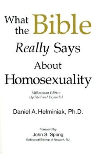 What the Bible Really Says about Homosexuality by Daniel A. Helminiak ...