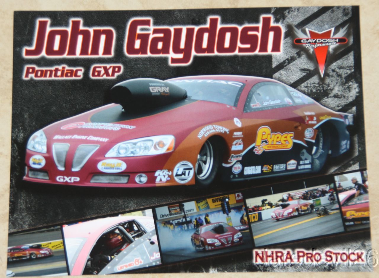 2015 John Gaydosh Pypes Pontiac GXP Pro Stock NHRA postcard | eBay