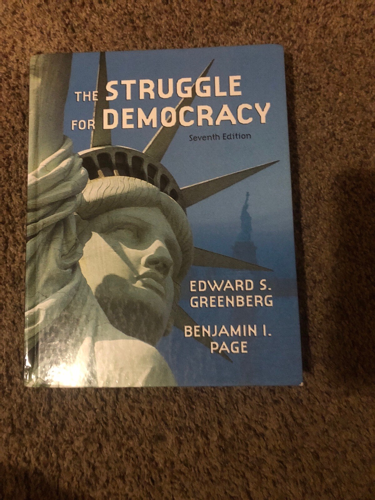 The Struggle for Democracy by Benjamin I. Page and Edward S. Greenberg ...