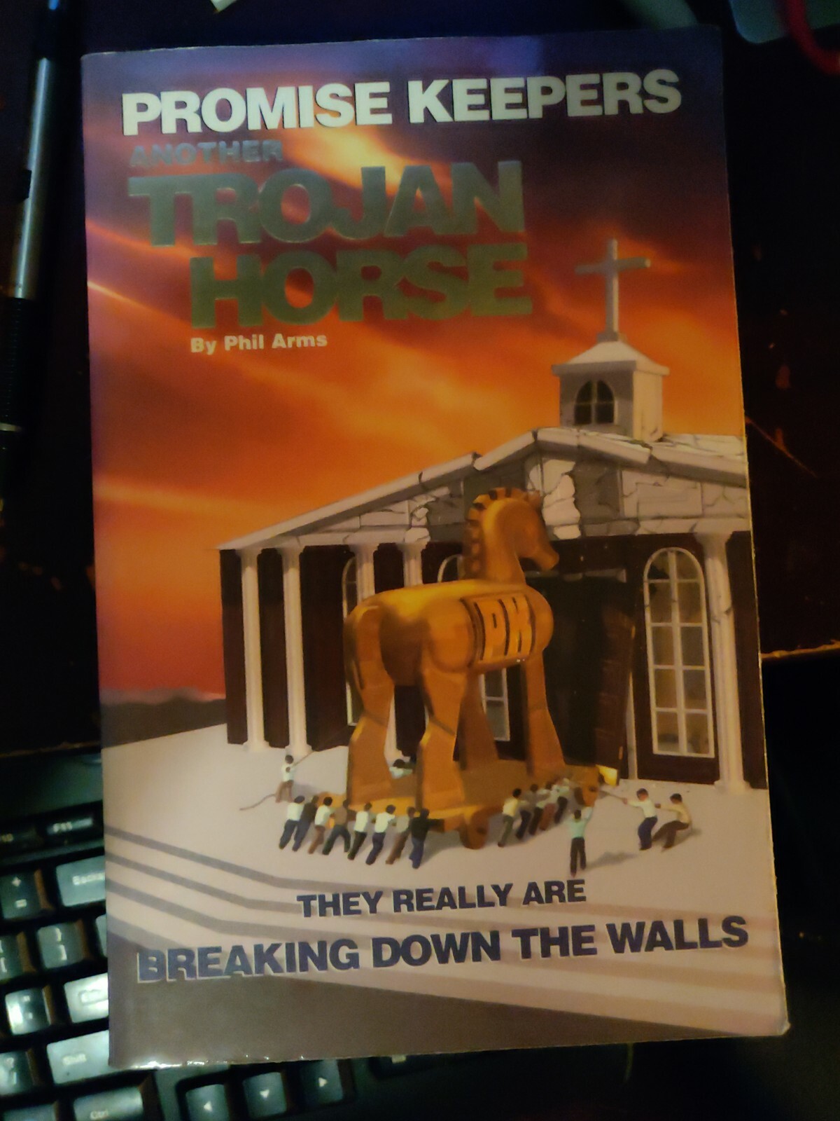 Promise Keepers Another Trojan Horse by Phil Arms ecumenical Movement ...