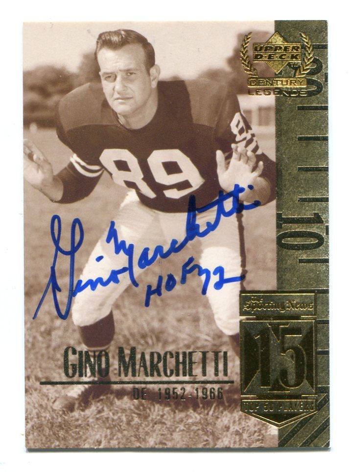 PW) GINO MARCHETTI 1999 Century Legends IP AUTO INSCRIPTION Baltimore ...