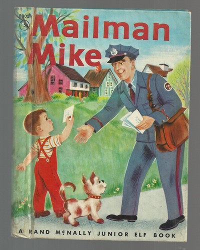 Elf Junior Book MAILMAN MIKE Rand McNally 1959 Ex++ | eBay