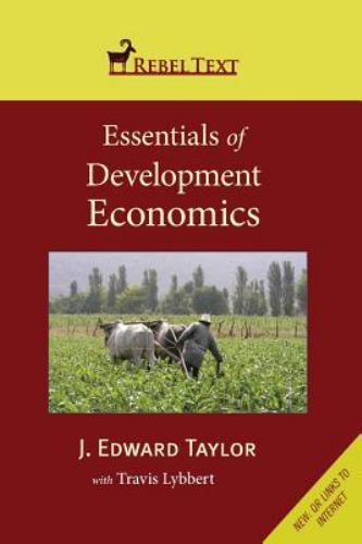 Essentials of Development Economics by Travis Lybbert (2012, Trade ...