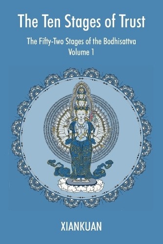 The Ten Stages of Trust: Volume 1 The Fifty-Two Stages of the ...